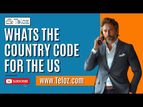 What's the Country Code for the US? | Teloz Guide to International Calling