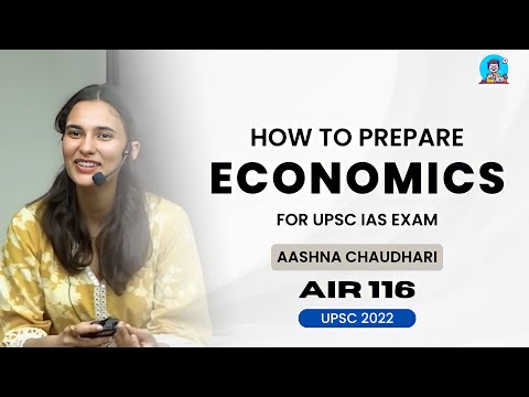 How to Prepare Economics for UPSC by Aashna Chaudhary AIR 116