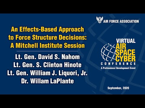 AFA's vASC 2020: An Effects-Based Approach to Force Structure Decisions