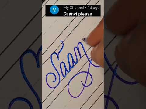 Saanvi #calligraphy #lettering #youtubeshorts #art #moderncalligraphy #lettering #beautiful #cursive