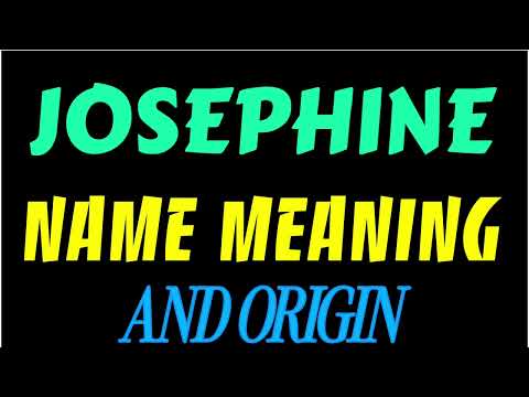 What does the name JOSEPHINE mean | JOSEPHINE meaning in english | Meaning of name JOSEPHINE