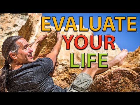REEVALUATE YOUR LIFE - before it’s too late to change