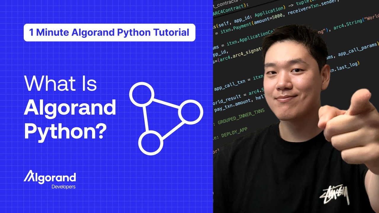 What is Algorand Python? | 1 Minute Algorand Python Tutorial