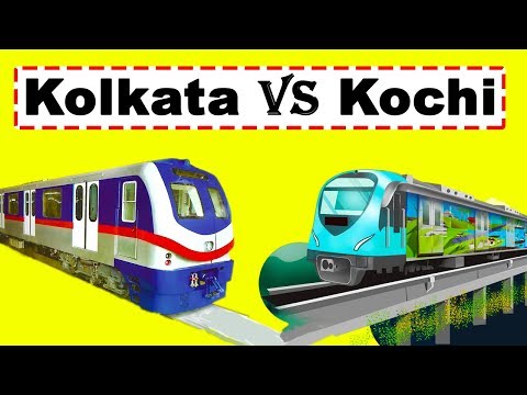 Kolkata Metro vs Kochi Metro Comparison