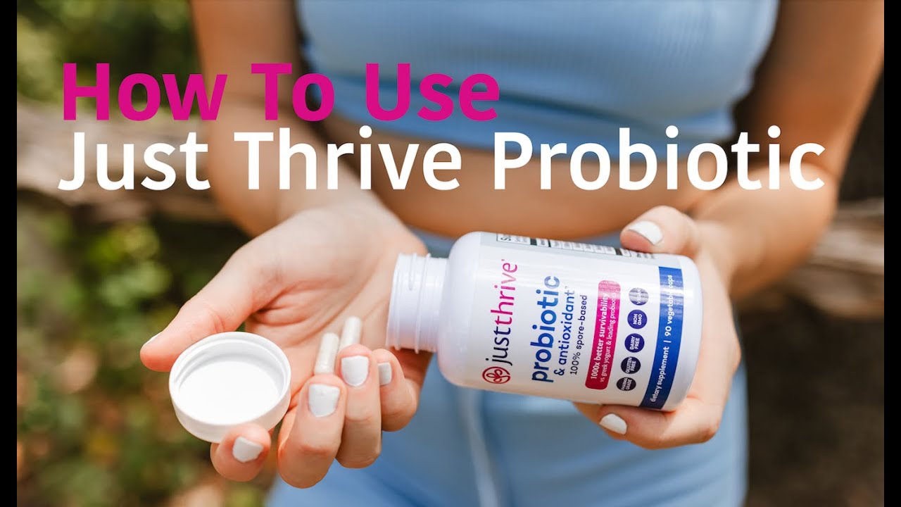 How to take Just Thrive Probiotic