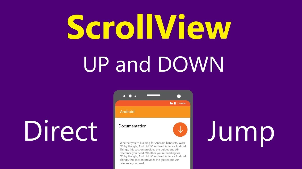 Scroll UP and Down direct by Click on Button  implementation ANDROID + JAVA