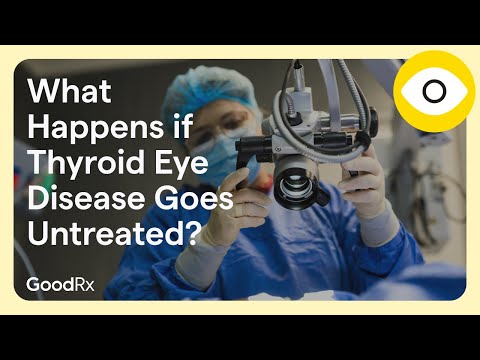 What Happens If You Don’t Treat Thyroid Eye Disease? | GoodRx