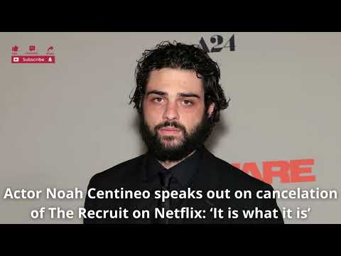 Actor Noah Centineo speaks out on cancelation of The Recruit on Netflix│News podcasts