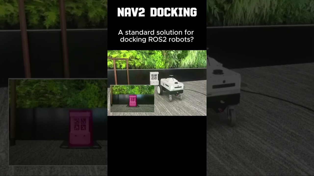 Nav2 Docking: The solution to dock your ROS2 robots #robotics #ros2