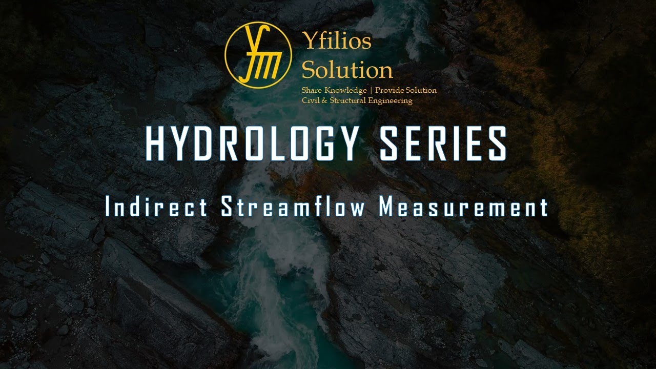 Indirect Streamflow Measurement