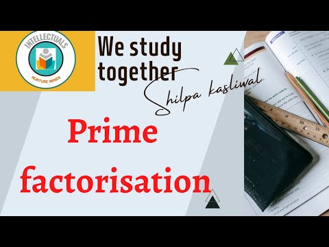 What is Prime Factorisation? What is Factor Tree |Application of prime factors
