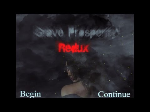 Steam Community :: Grave Prosperity: Redux- part 1