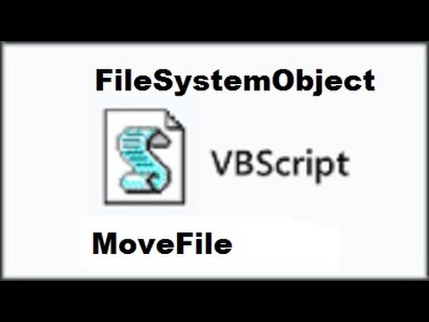 6 VBScript-FileSystemObject-MoveFile