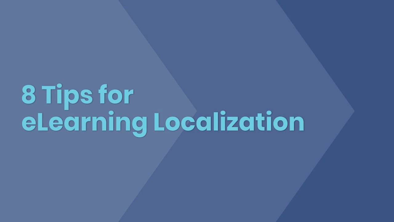 8 Tips for eLearning Localization