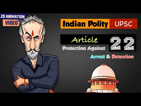 Article 22 of Indian Constitution | Protection Against Arrest & Detention | Fundamental Rights