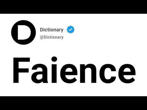 Faience Meaning In English