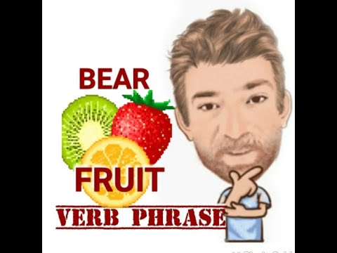 English Tutor Nick P Verb Phrase (418) Bear Fruit - Origin