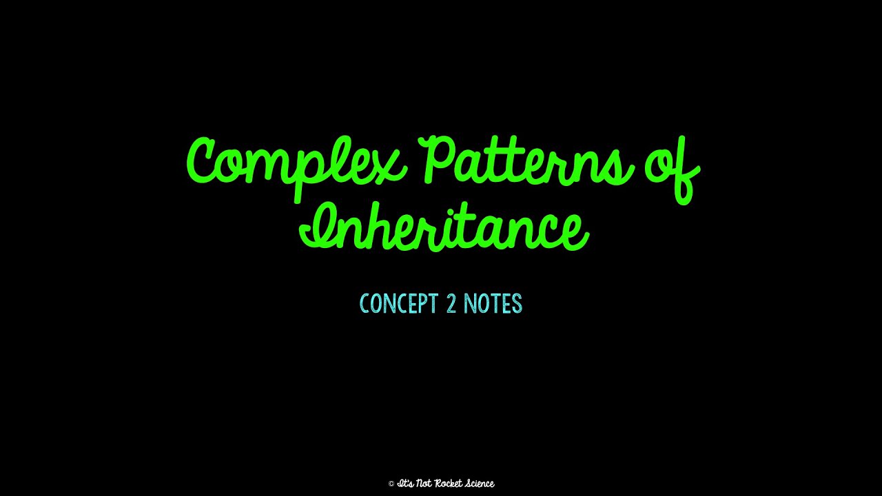 (OLD) Unit 5 Complex Inheritance Patterns Notes