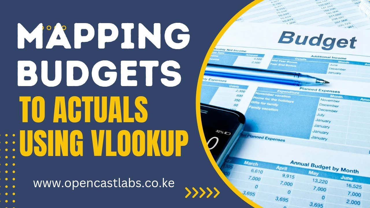 Mapping Budgets to Transaction Actual using Excel VLOOKUP Function