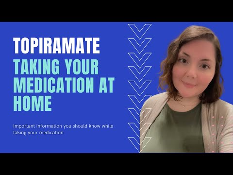 Topiramate (Topamax) Counseling