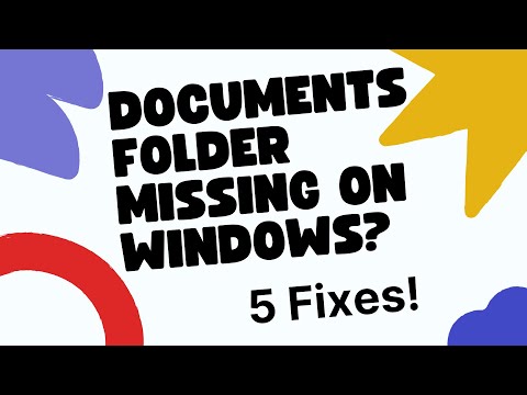 5 Ways to Fix Documents Folder Missing in Windows 11/10