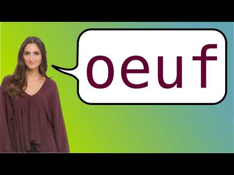 How to say 'egg' in French?