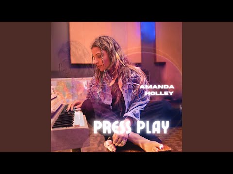 Unlock The Power Of Love With Amanda Holley's 'Press Play' song
