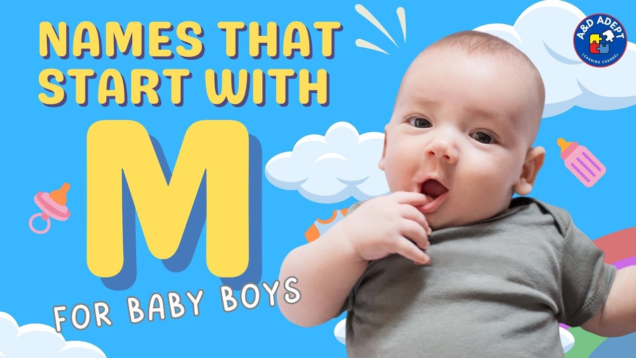 Top 20 Baby Boy Names that Start with M (Names Beginning with M for Baby Boys)