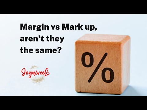 Don't get confused between your business' margin and markup.