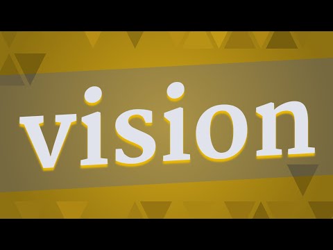 VISION pronunciation • How to pronounce VISION