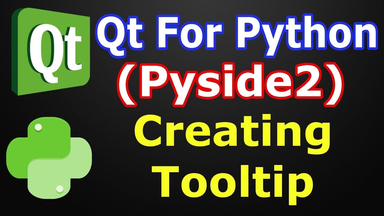 Pysid2 GUI | How To Create Tooltip | Python GUI Development