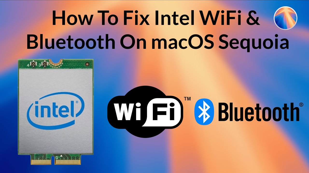How to Fix Intel WiFi and Bluetooth on macOS Sequoia | Hackintosh | Step By Step Guide