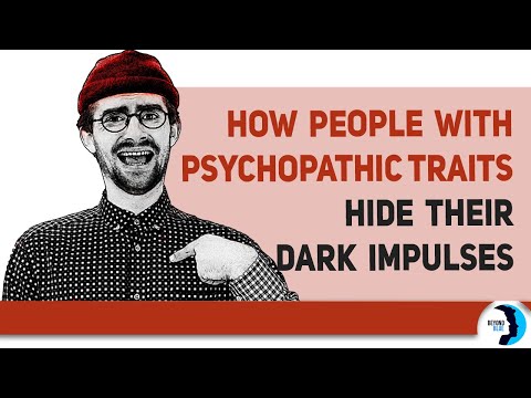 How People With Psychopathic Traits Hide Their “Dark Impulses”