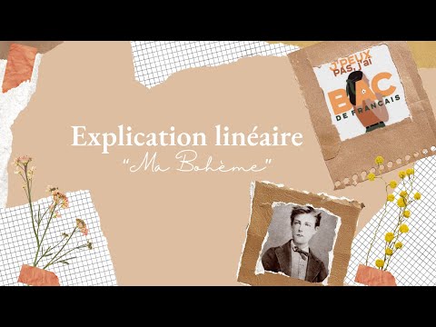 Explication linéaire « Ma Bohème », Arthur Rimbaud
