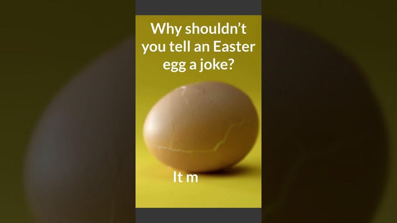 Easter Jokes - Why shouldn’t you tell an Easter egg a joke? #shorts