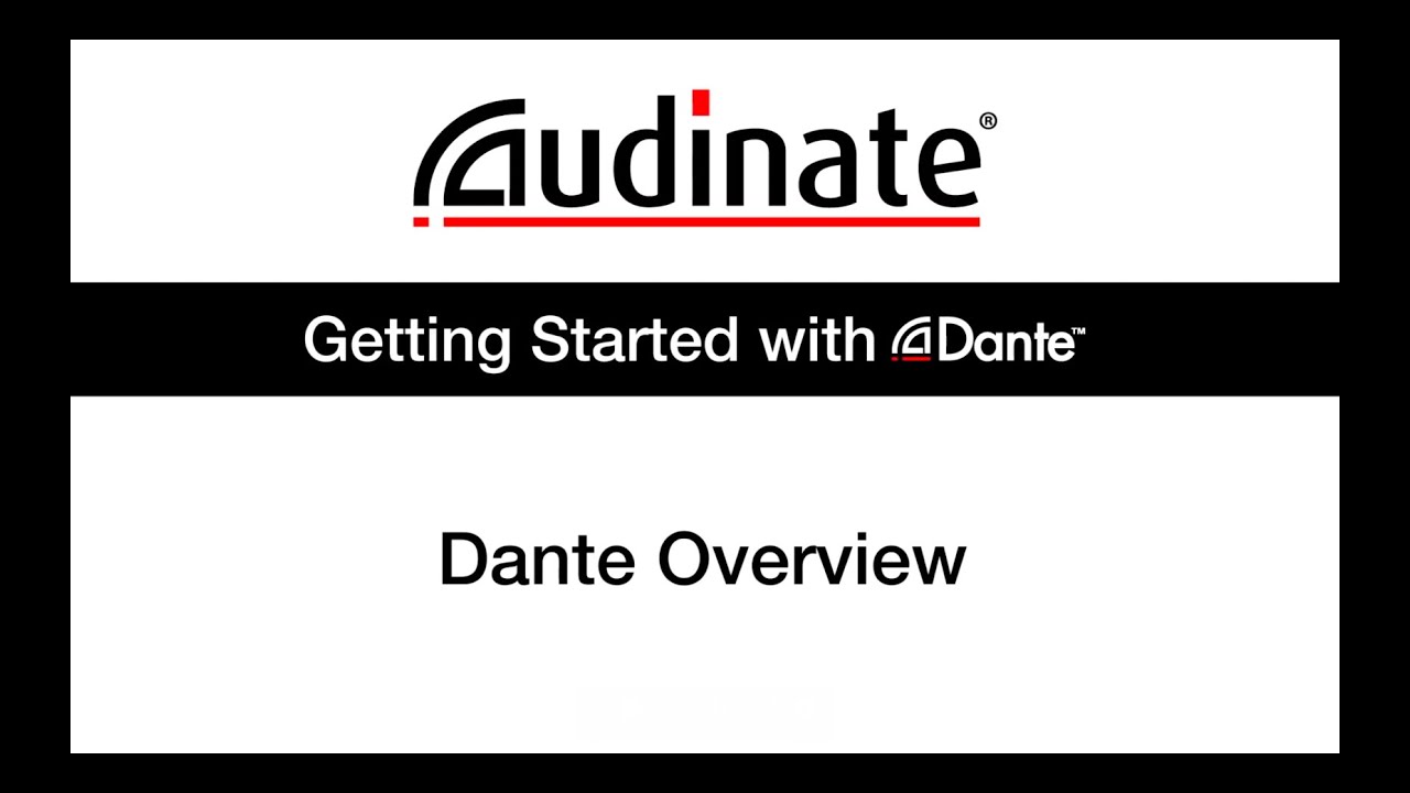 GEARCAST: Getting Started with Dante 1