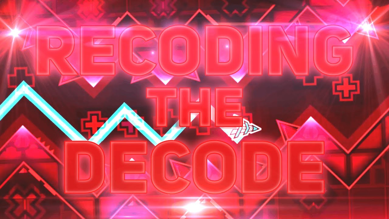 ReCoding The DeCode (medium demon) by GamerKnight 750 | geometry dash 2.11