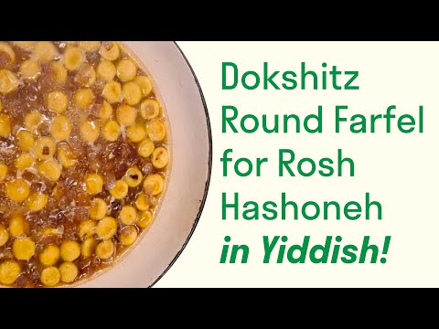 Half Baked Shtetl History // Round Farfel from Dokshitz