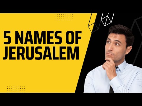 Ancient names of Jerusalem 👀