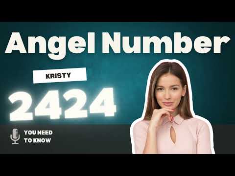 Angel Number 2424 Building Foundations, Patience, and Divine Encouragement