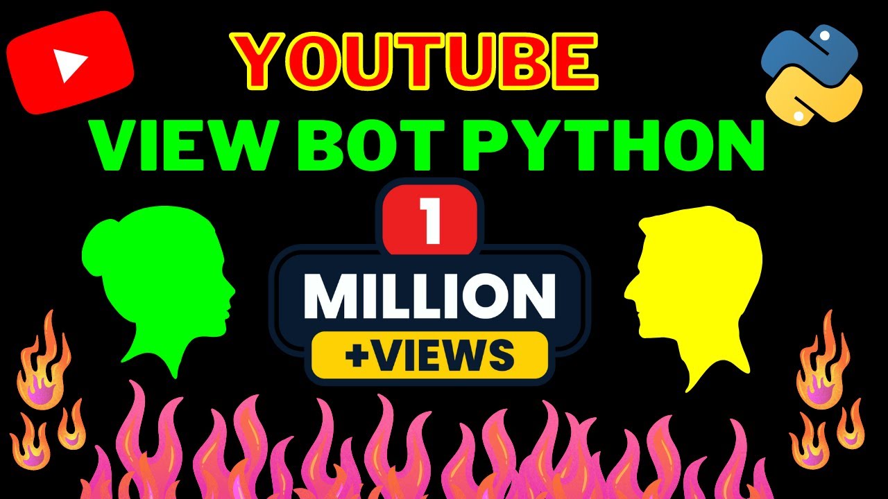 Youtube View Bot 2022 Using Python Free