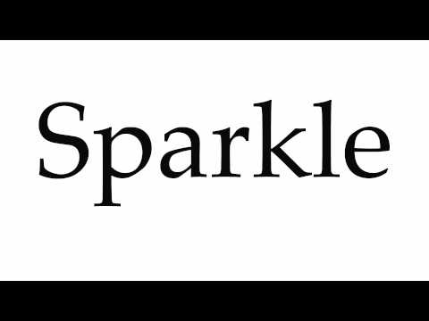 How to Pronounce Sparkle