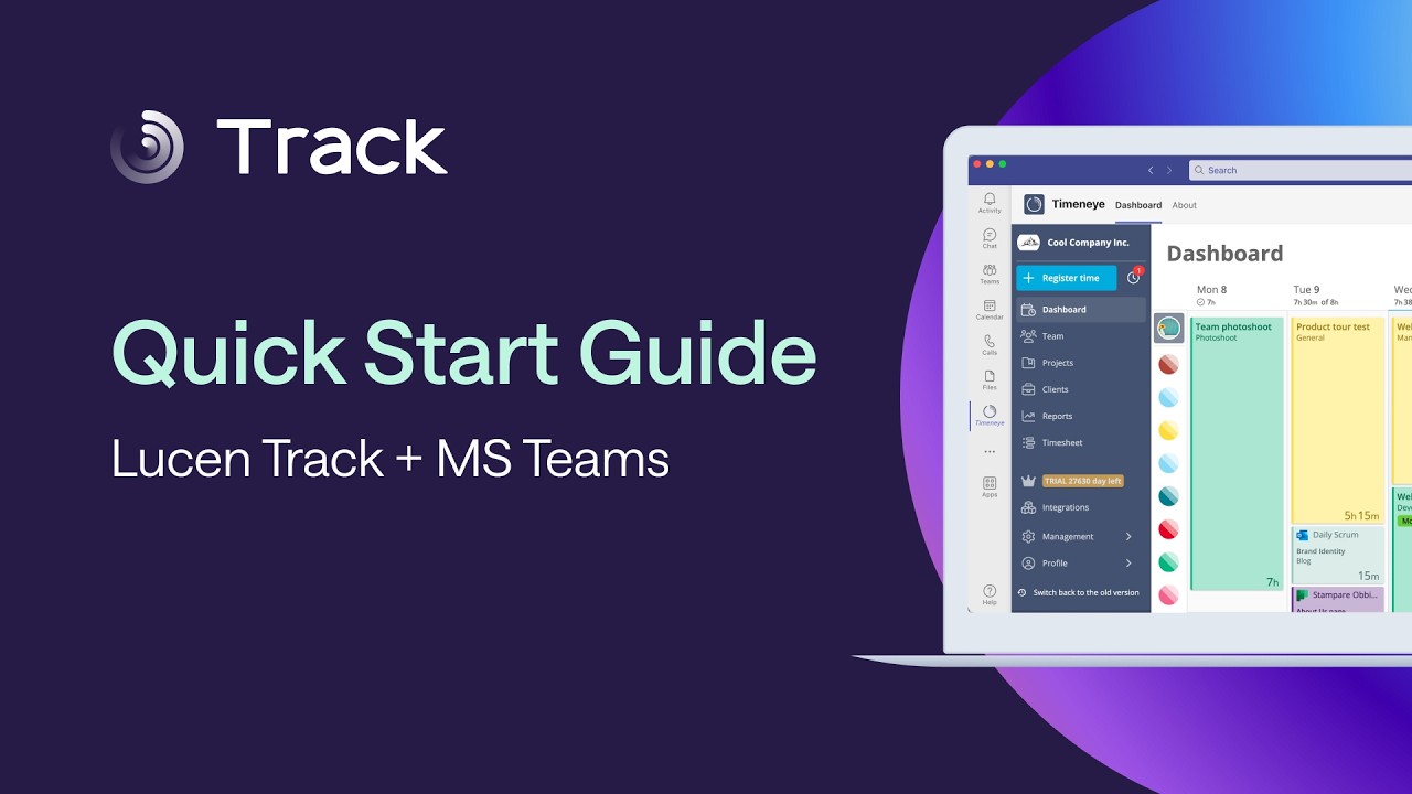 Lucen Track + Microsoft 365: Quick Start Guide to Smarter Time Tracking
