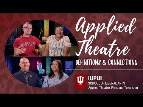 Applied Theatre: Definitions, Connections and Methodologies