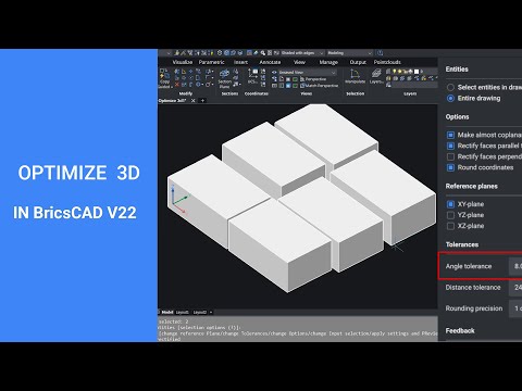 OPTIMIZE 3D in BricsCAD V22