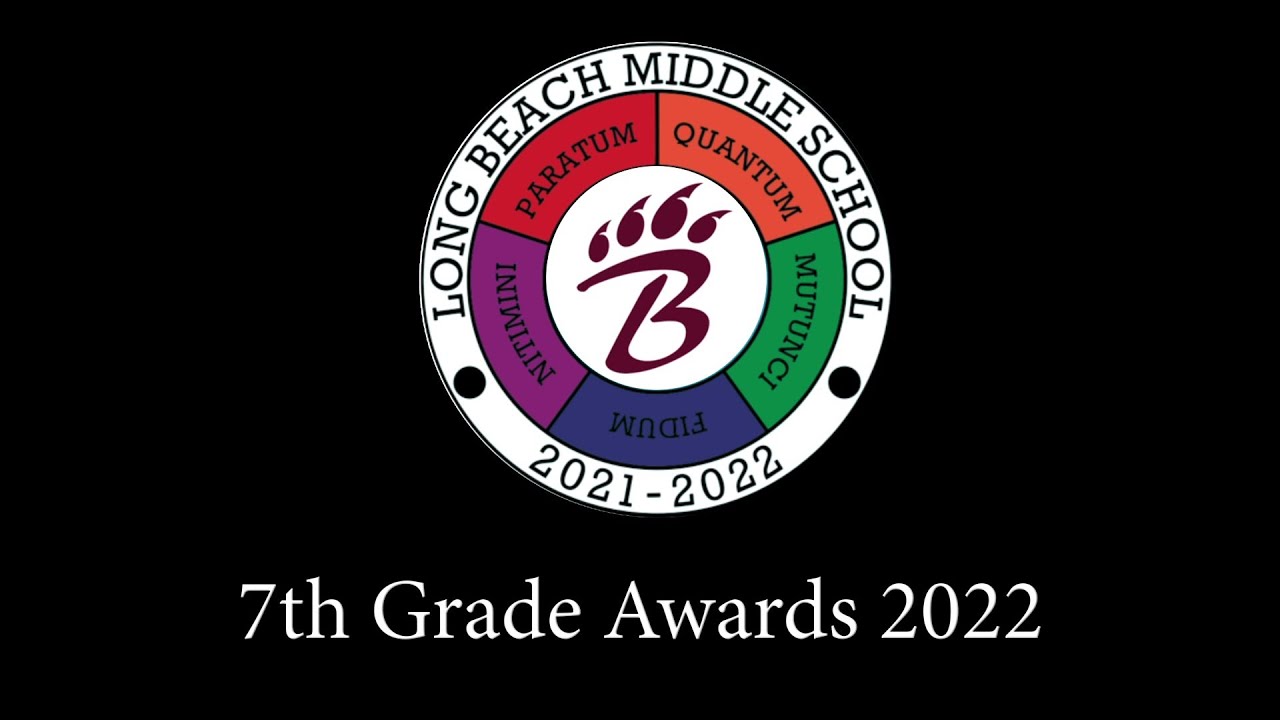 LBMS 7th Grade Awards 2022