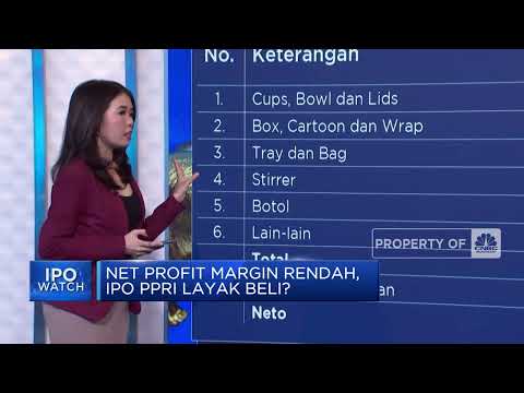 Net Profit Margin Rendah, IPO PPRI Layak Dikoleksi?