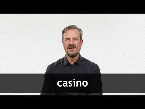 How to pronounce CASINO in American English