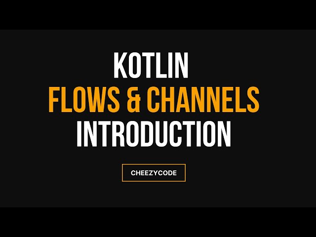 Understanding Kotlin Flows and Channels: A Comprehensive Guide | Galaxy.ai | Galaxy.ai