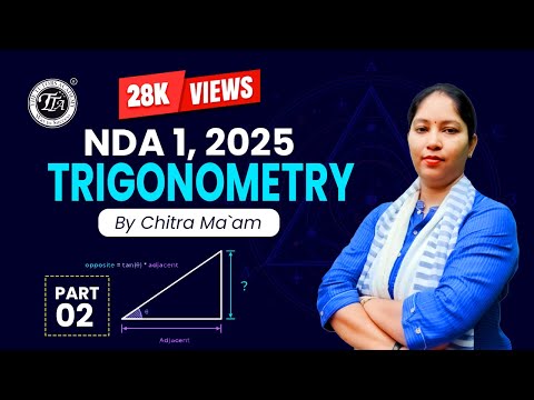 NDA 2 2023 -- Trigonometry For NDA -- Trigonometry Concept Class 2 ...
